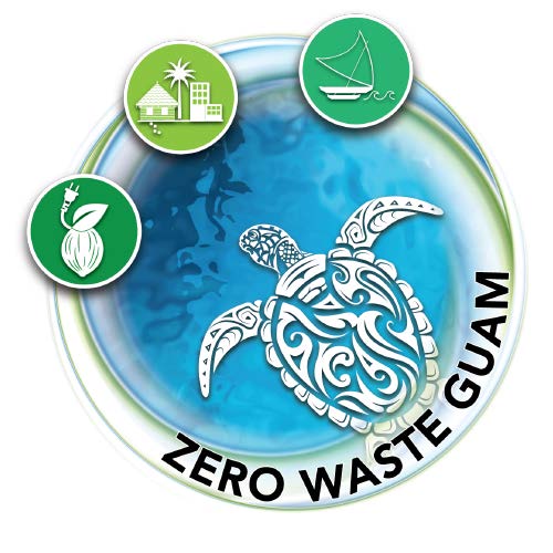 Zero Waste Guam - Guam Environmental Protection Agency Ahensian ...